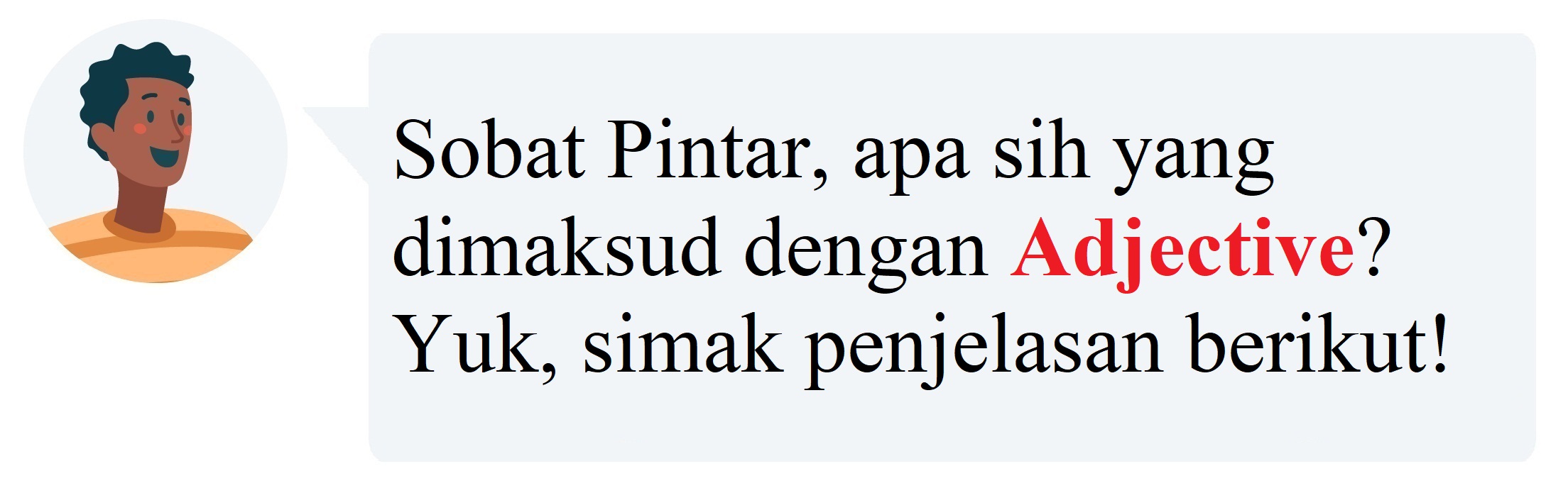 Materi Bahasa Inggris (Wajib) - Descriptive Text Kelas 10 - Belajar Pintar
