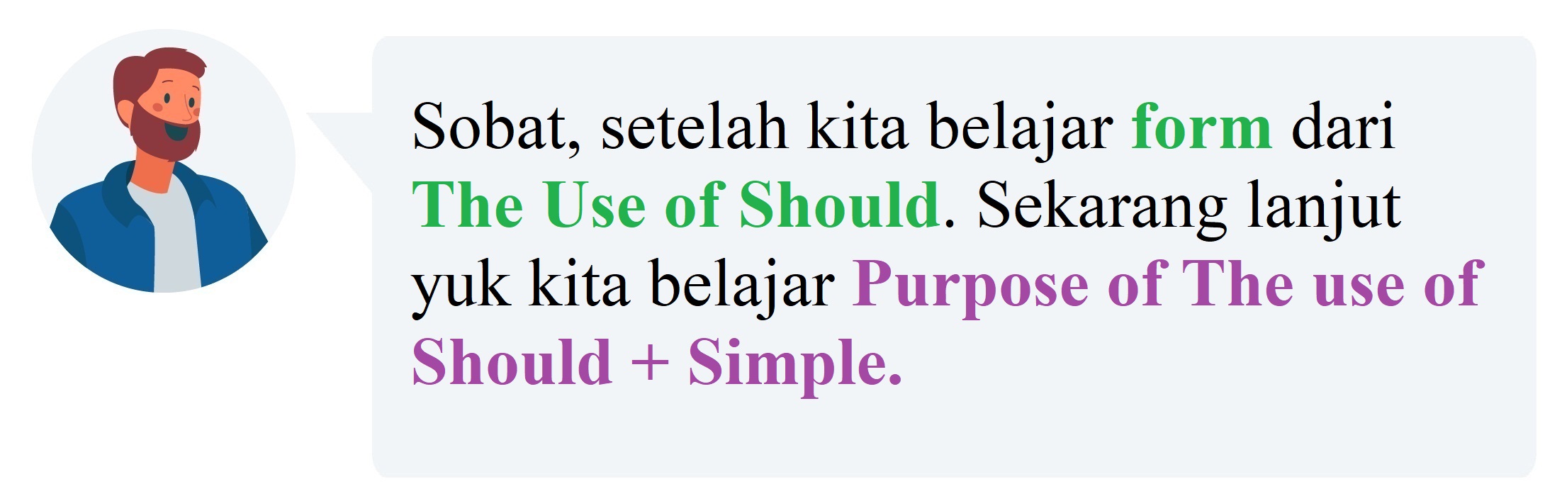 Materi Bahasa dan Sastra Inggris (Peminatan) - The Use of 'Should ...